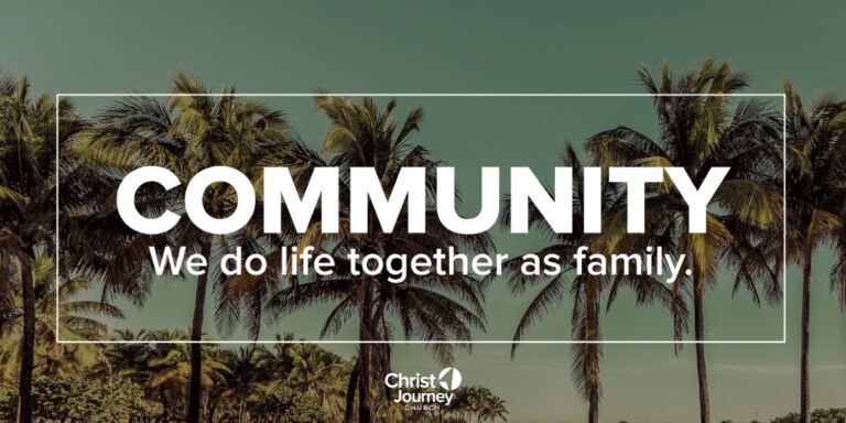 Community Value – Christ Journey