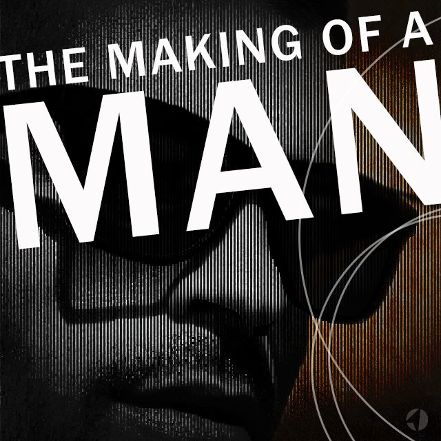 Making Of A Man Social Media 004 – Christ Journey